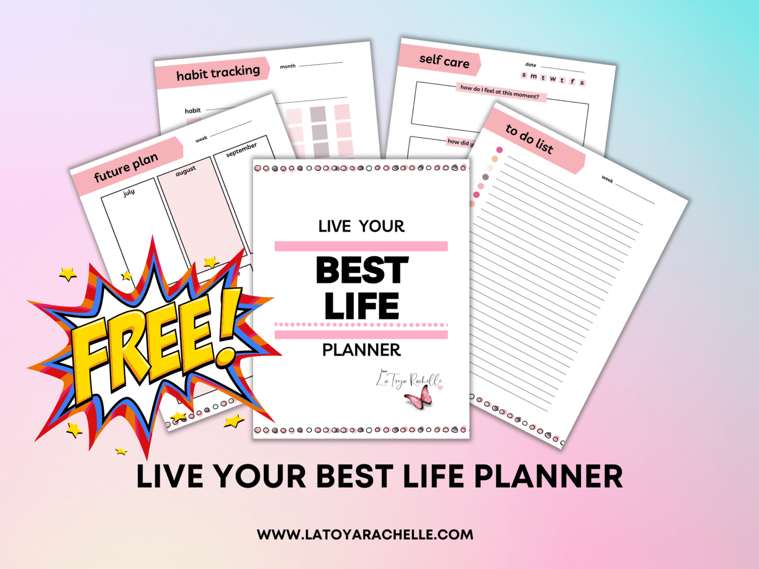 Live Life At the Fullest With This Free Live Your Best Life Planner ...