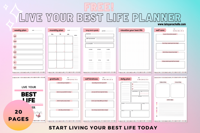 Live Life At the Fullest With This Free Live Your Best Life Planner ...
