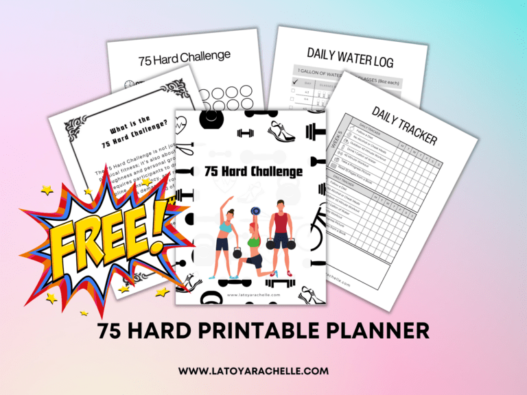 Free 75 Hard Challenge Printable Calendar - New! - LaToya Rachelle