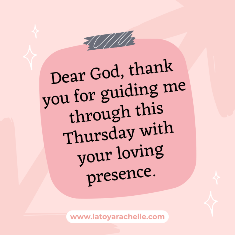 150 Inspirational Thursday Blessings and Prayers - LaToya Rachelle