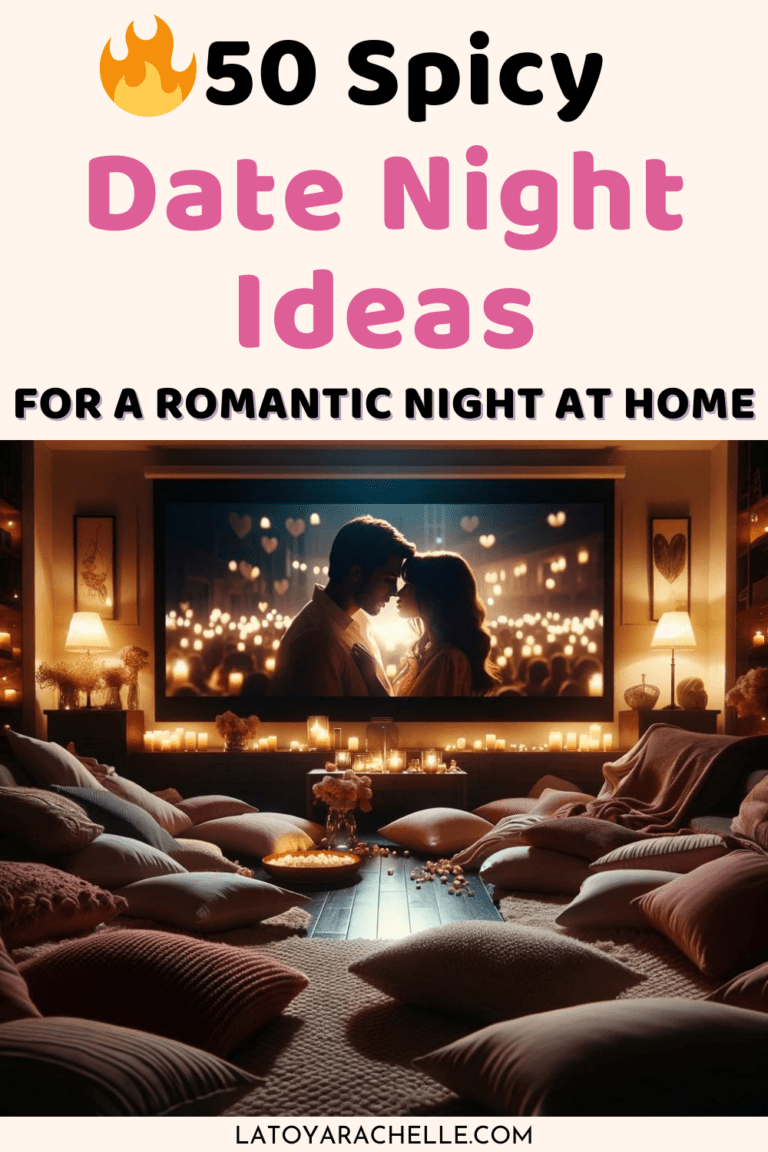 50+ Romantic Date Night Ideas At Home For Couples - LaToya Rachelle