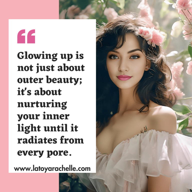 How To Glow Up: 20 Glow-Up Tips That Actually Work! - LaToya Rachelle