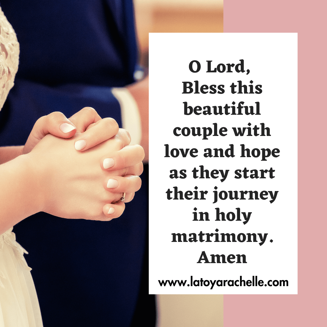 Wedding Prayers and Blessings for a Beautiful Ceremony - LaToya Rachelle