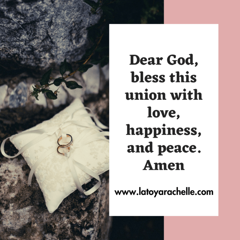 Wedding Prayers and Blessings for a Beautiful Ceremony - LaToya Rachelle